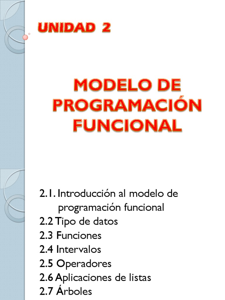 Unidad 2 | PDF | Programacion Funcional | Función (Matemáticas)