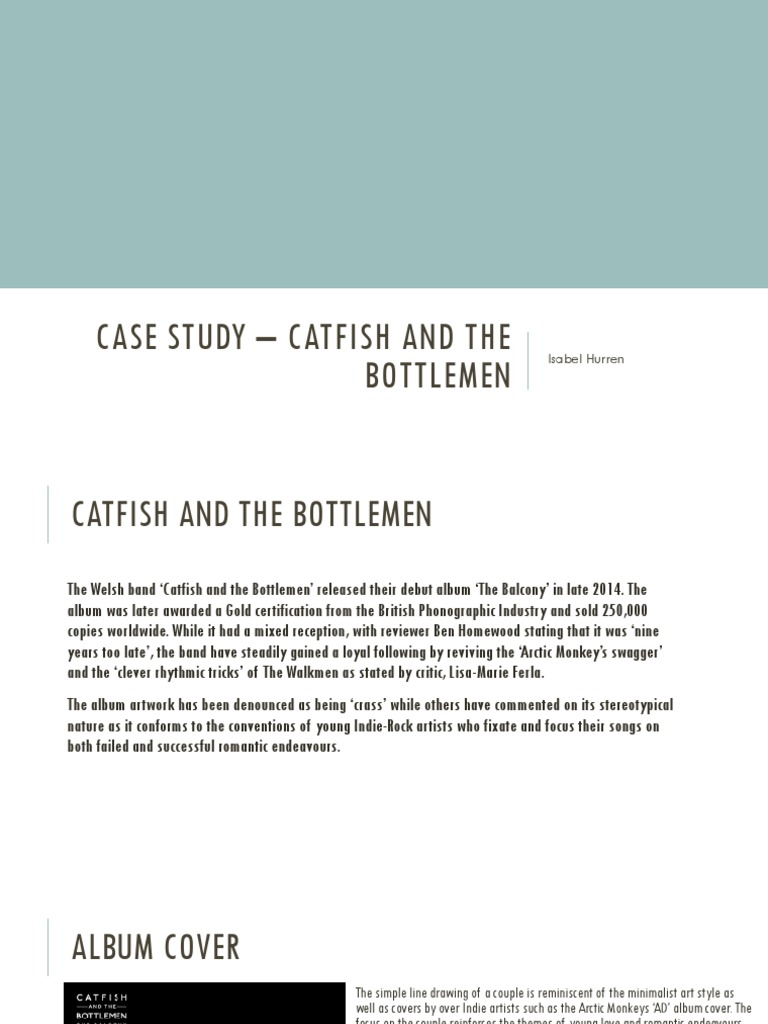 Print Productions Case Study - Catfish and The Bottlemen | PDF | Typefaces | Genre