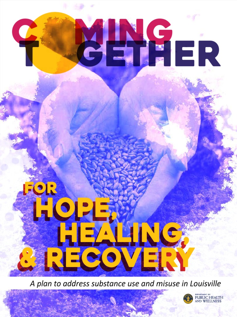 Coming Together For Hope, Healing and Recovery | PDF | Drug Overdose ...