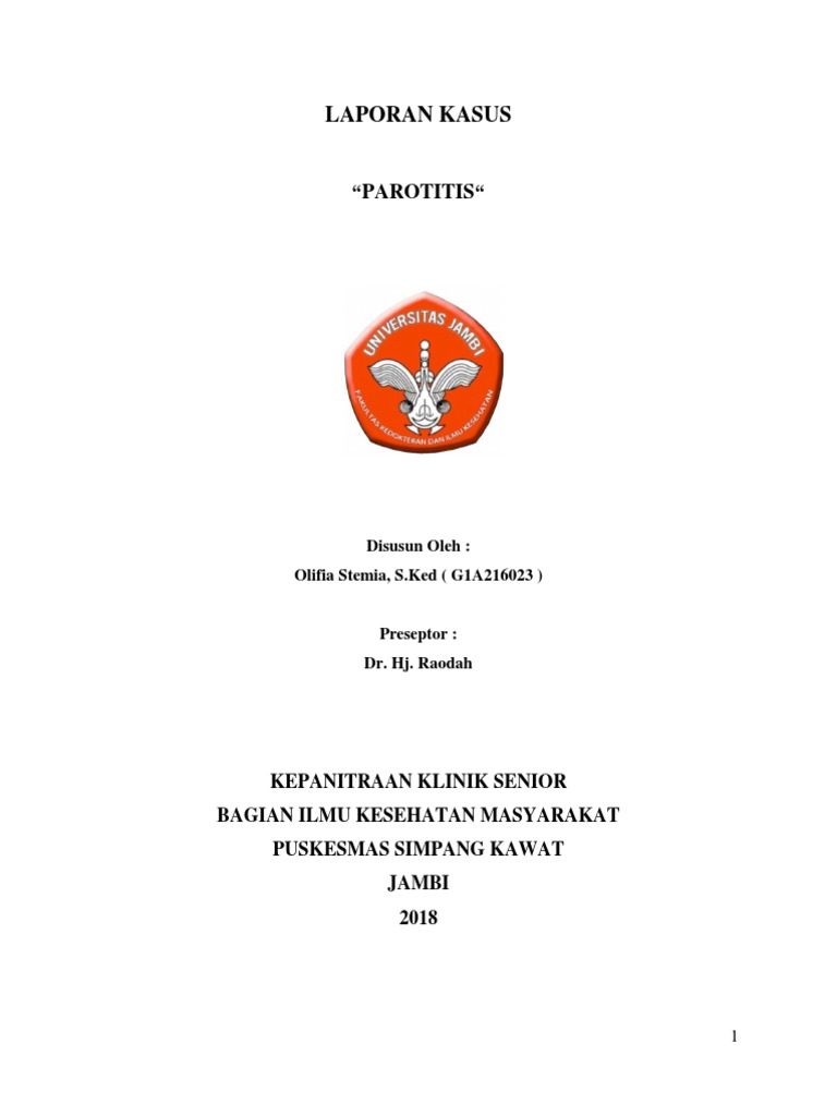 Laporan Kasus Parotitis | PDF | Pengembangan Diri | Kesehatan Holistik