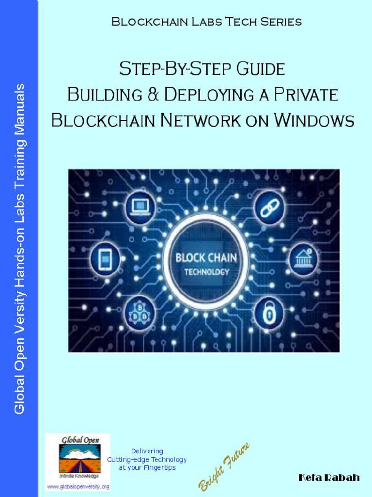 Step-By-Step Guide Building & Deploying A Private Blockchain Network On ...
