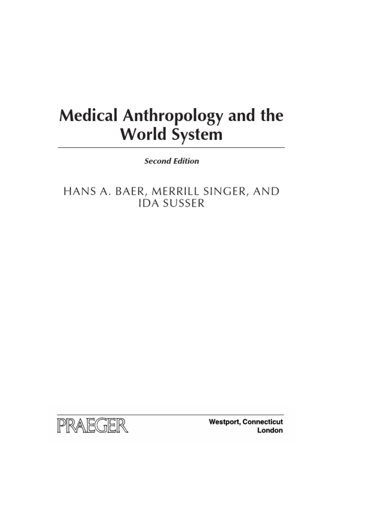 Medical Anthropology and The World System 2004 | PDF | Medical ...