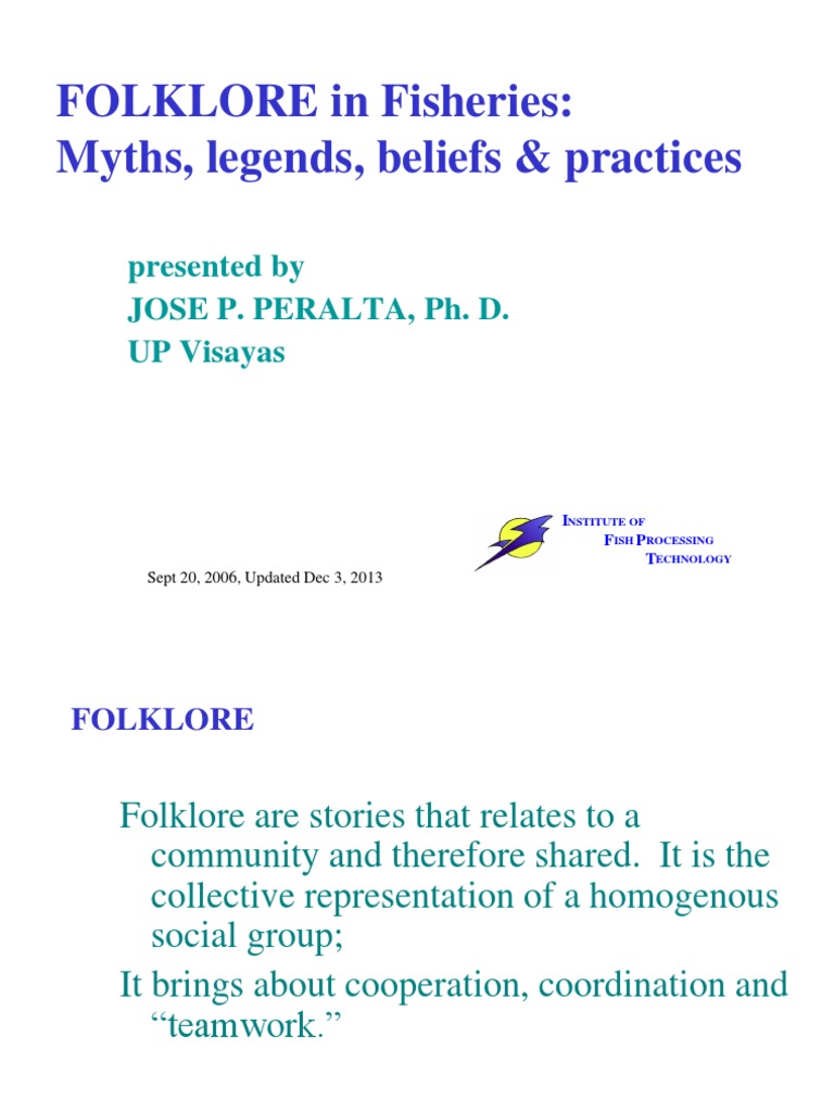FOLKLORE in Fisheries: Myths, Legends, Beliefs & Practices: Presented ...
