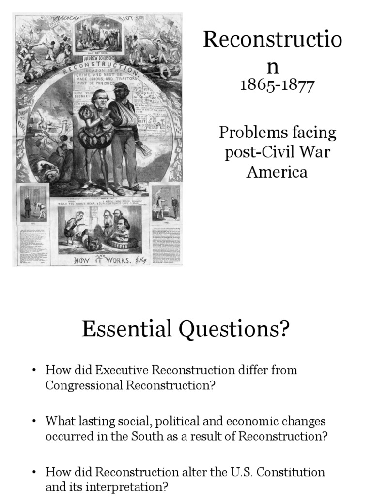 Reconstructio N: 1865-1877 Problems Facing Post-Civil War America | PDF ...