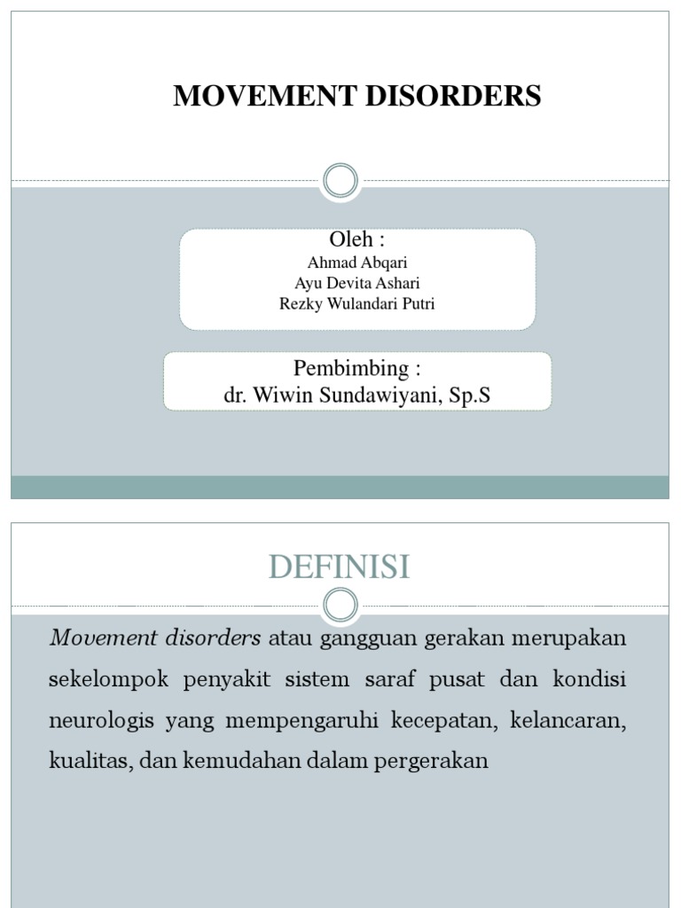 Gangguan Gerakan dan Penanganannya | PDF | Kesehatan Holistik