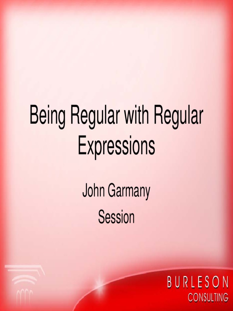 Oow Getting Regular With Regular Expressions | PDF | Regular Expression | Computer Programming