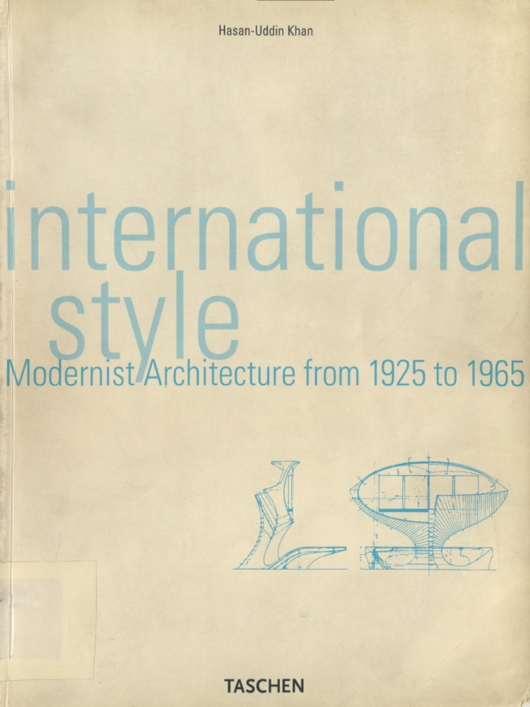 International Style - Modernist Architecture From 1925 To 1965 (Art ...