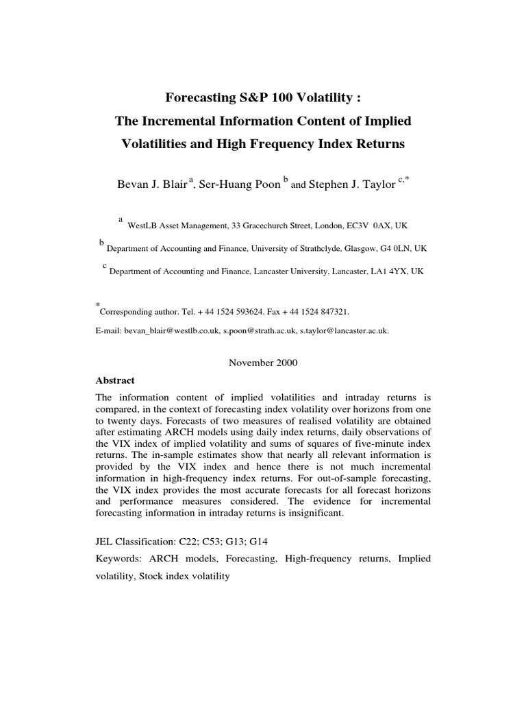 Forecasting S&P 100 Volatility: The Incremental Information Content of Implied Volatilities and ...