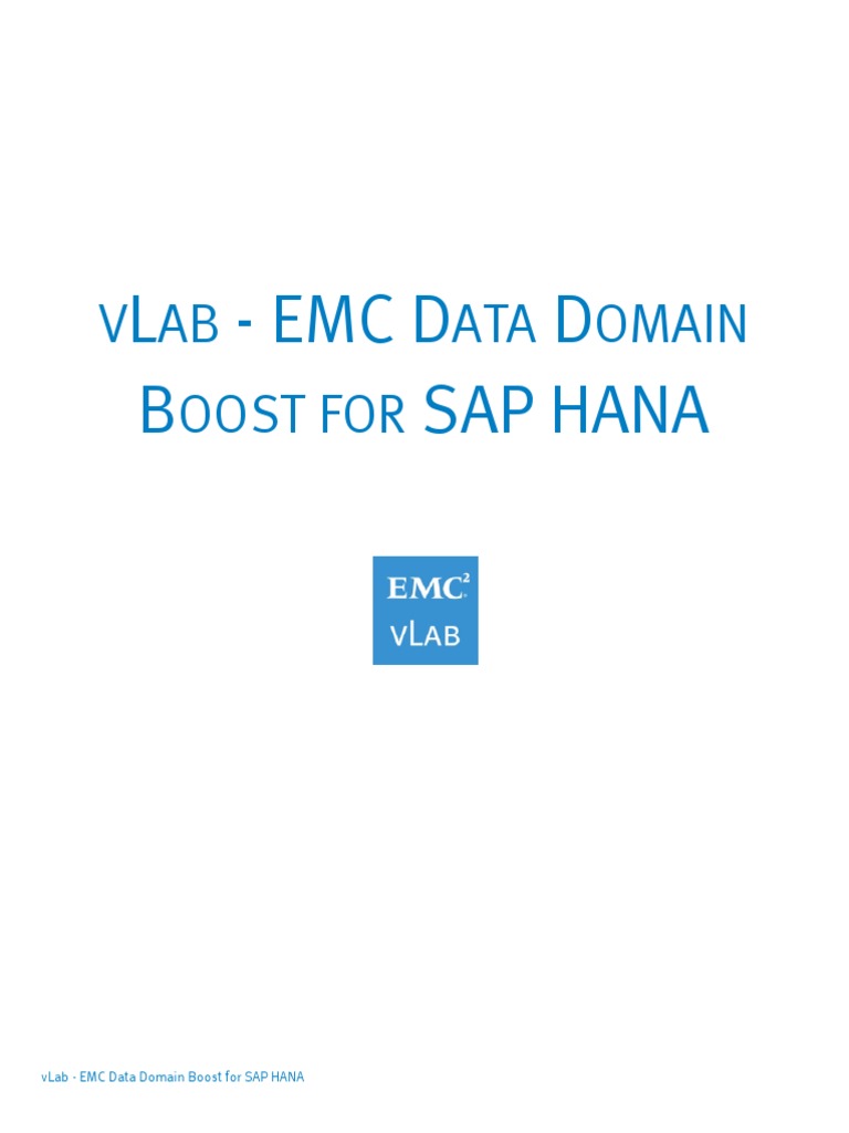 EMC Data Domain Boost For SAP HANA - Lab Guide | PDF | Backup | Sap Se