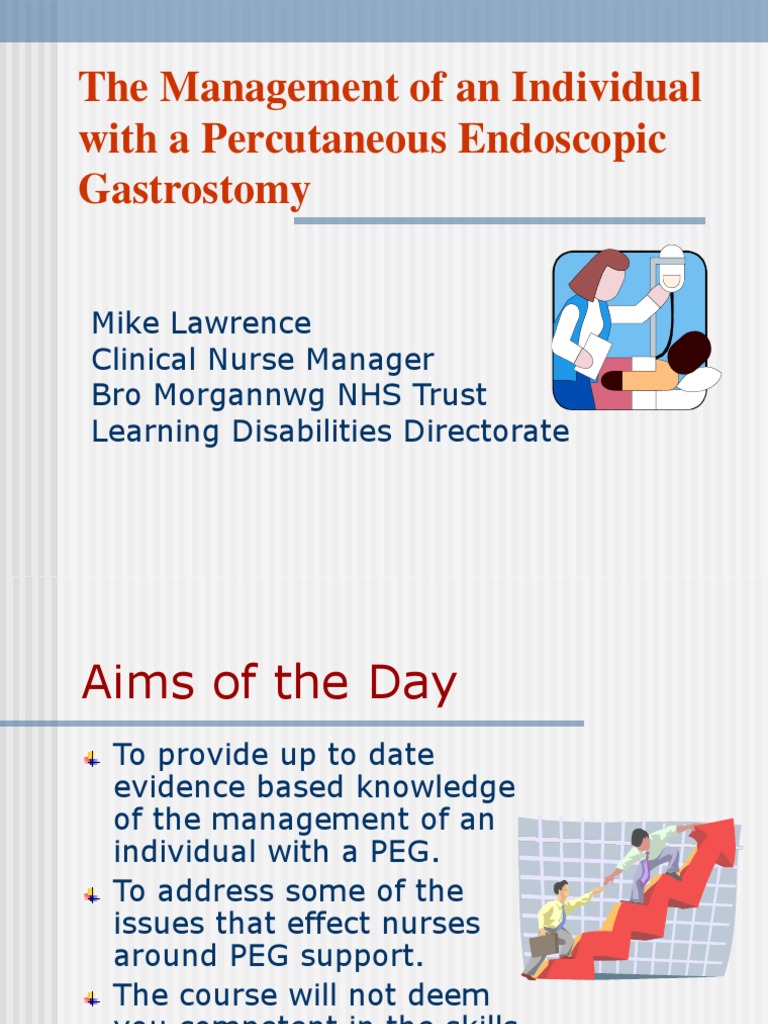 The Management of An Individual With A Percutaneous Endoscopic ...