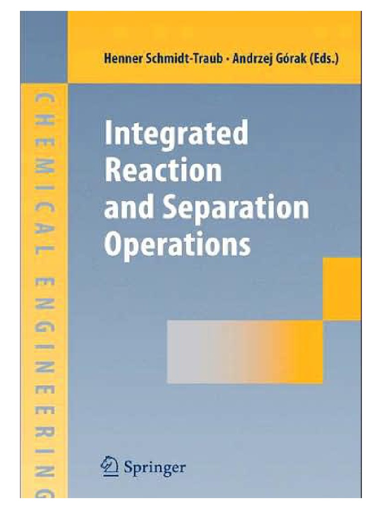 Integrated Reaction and Separation Operations Modelling and ...