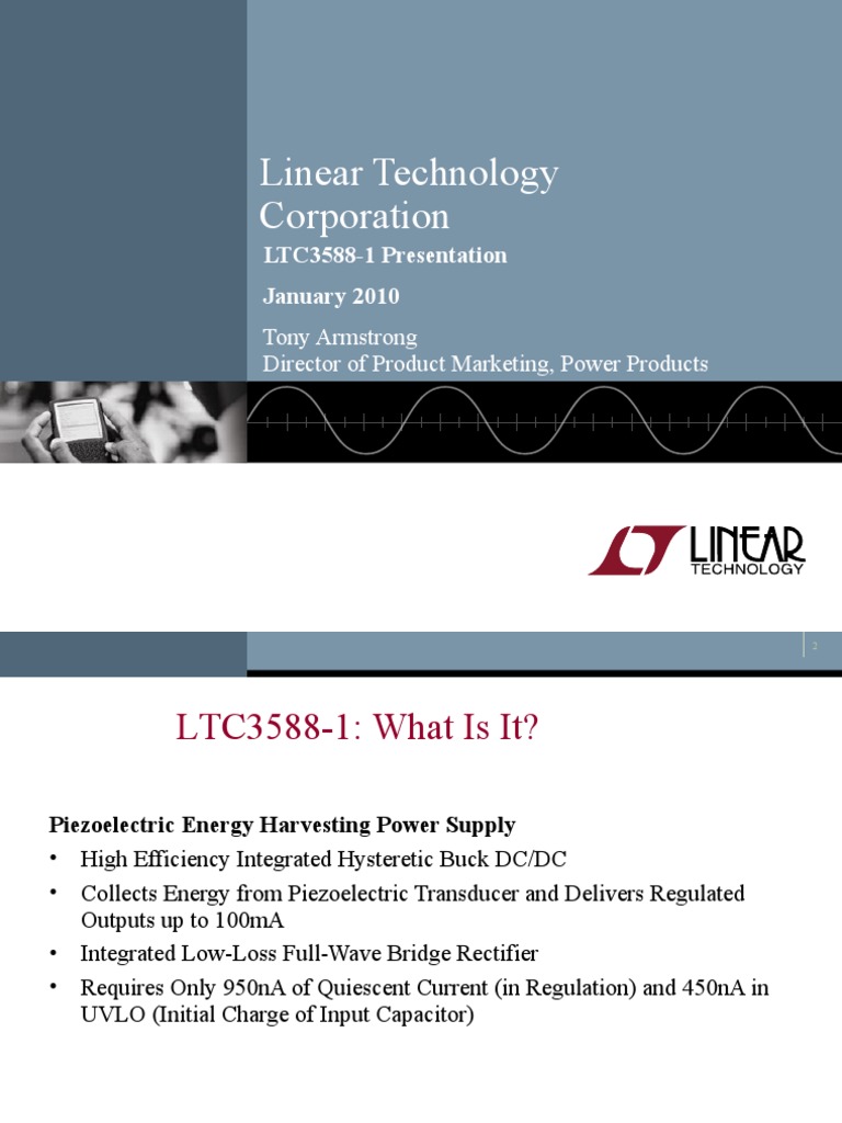 Linear Technology Corporation: LTC3588-1 Presentation January 2010 ...