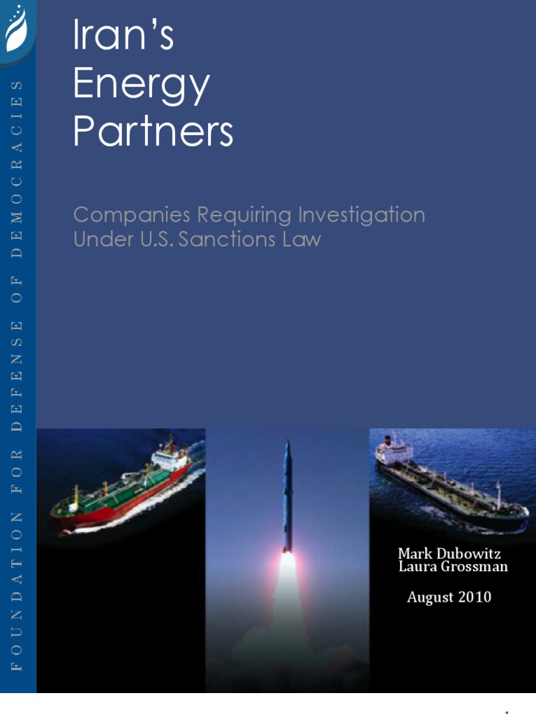 FDD Report On Iran's Energy Partners | PDF | Iran | Sanctions Against Iran
