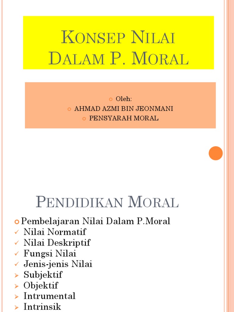 Konsep dan Jenis Nilai Moral | PDF