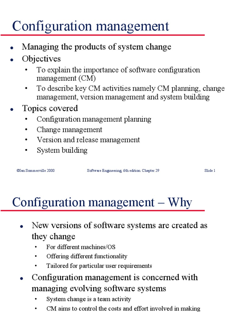 Configuration Management: Managing The Products of System Change ...
