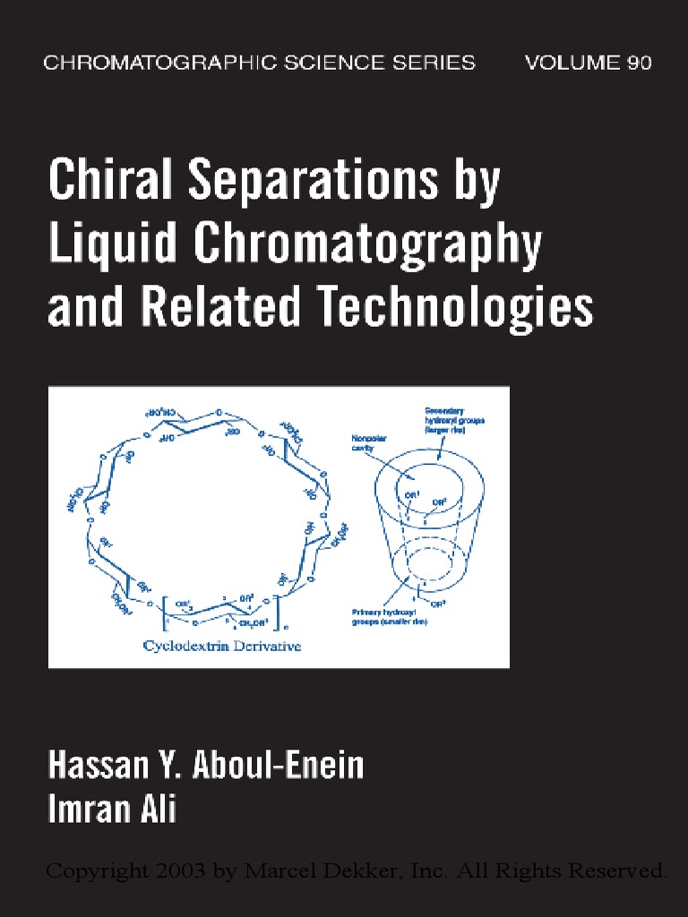 Chiral Separations by Liquid Chromatography Theory and Applications ...