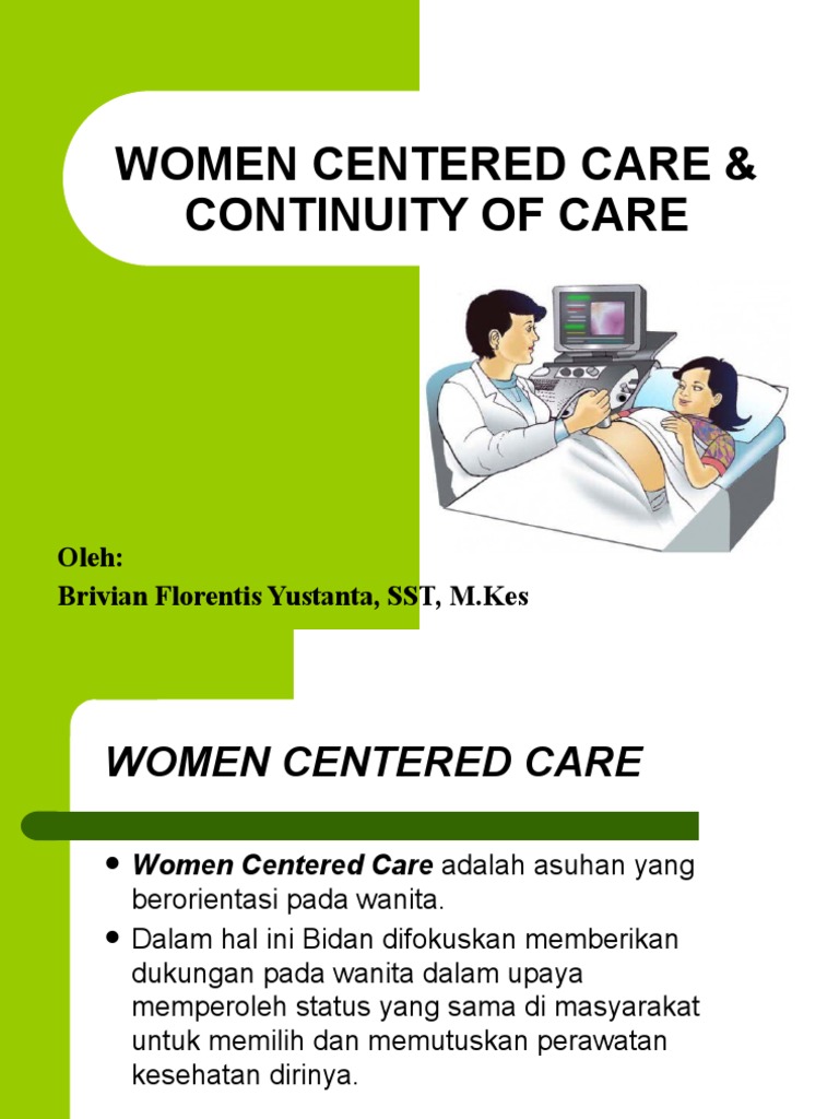 Women Centered Care & Continuity of Care COC | PDF