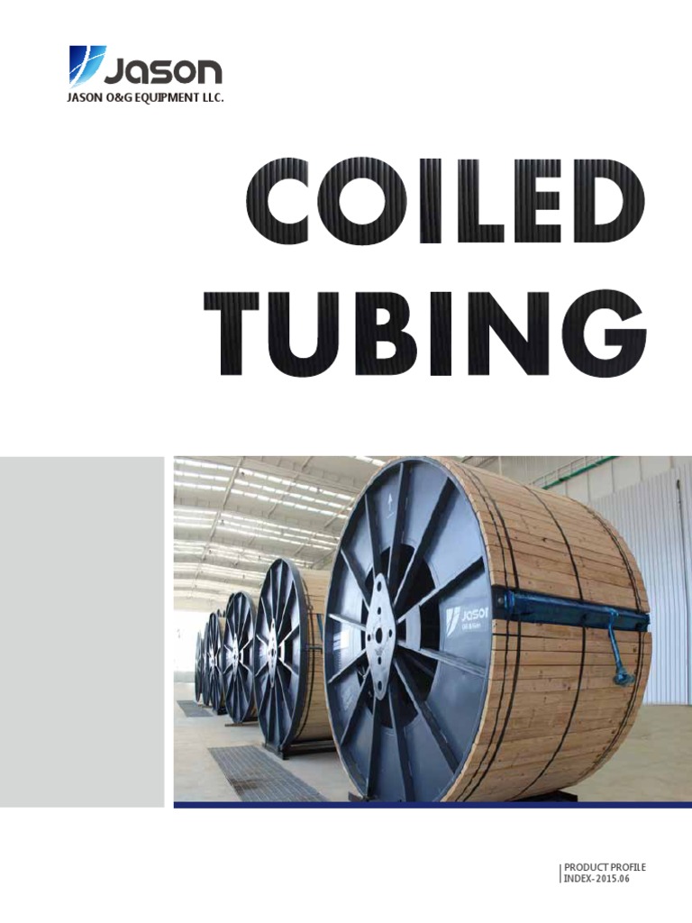 Coiled Tubing Product Manual - Jason Oil & Gas | PDF | Ultimate Tensile ...