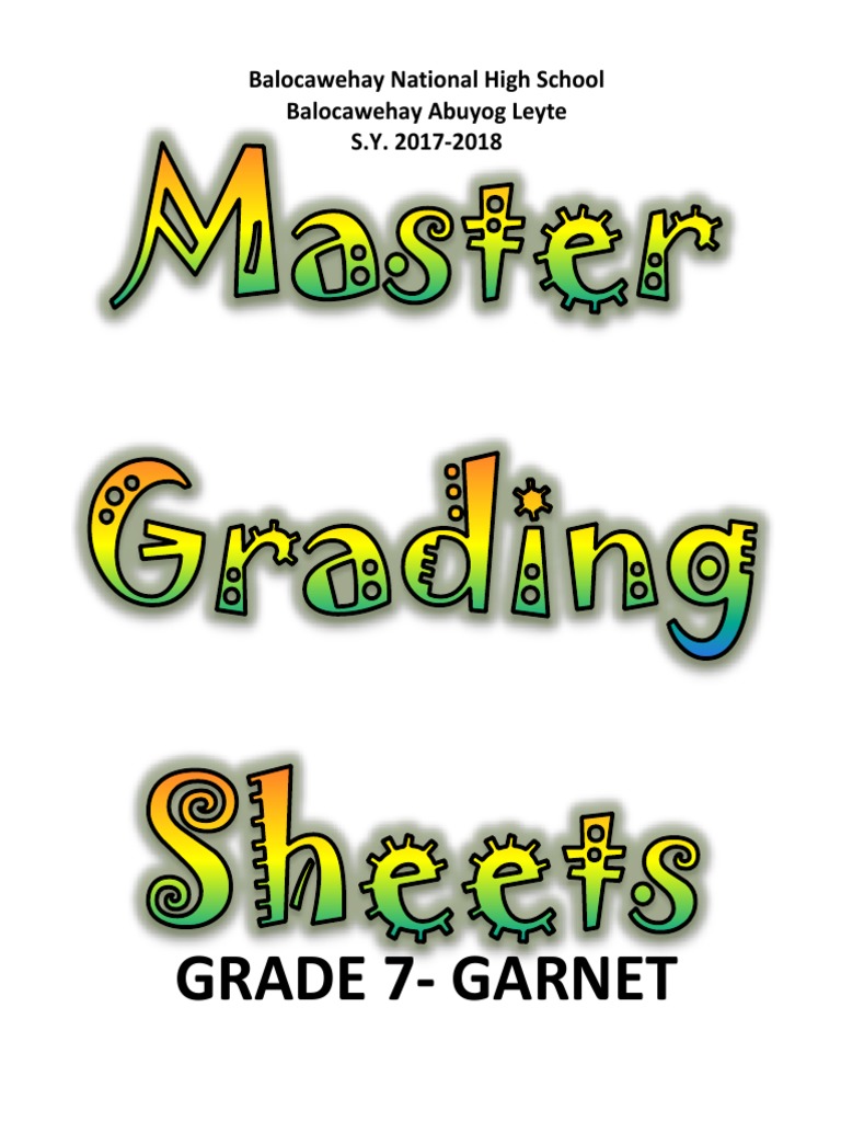 Grade 7-Garnet: Balocawehay National High School Balocawehay Abuyog ...