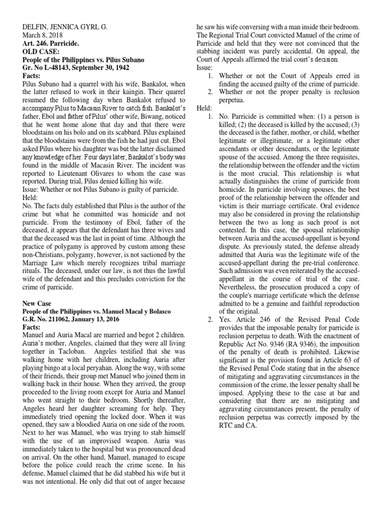 Art. 246. Parricide. Old Case: People of The Philippines vs. Pilus ...