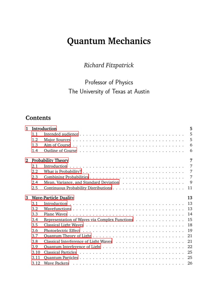 Quantum Mechanics: Professor of Physics The University of Texas at ...