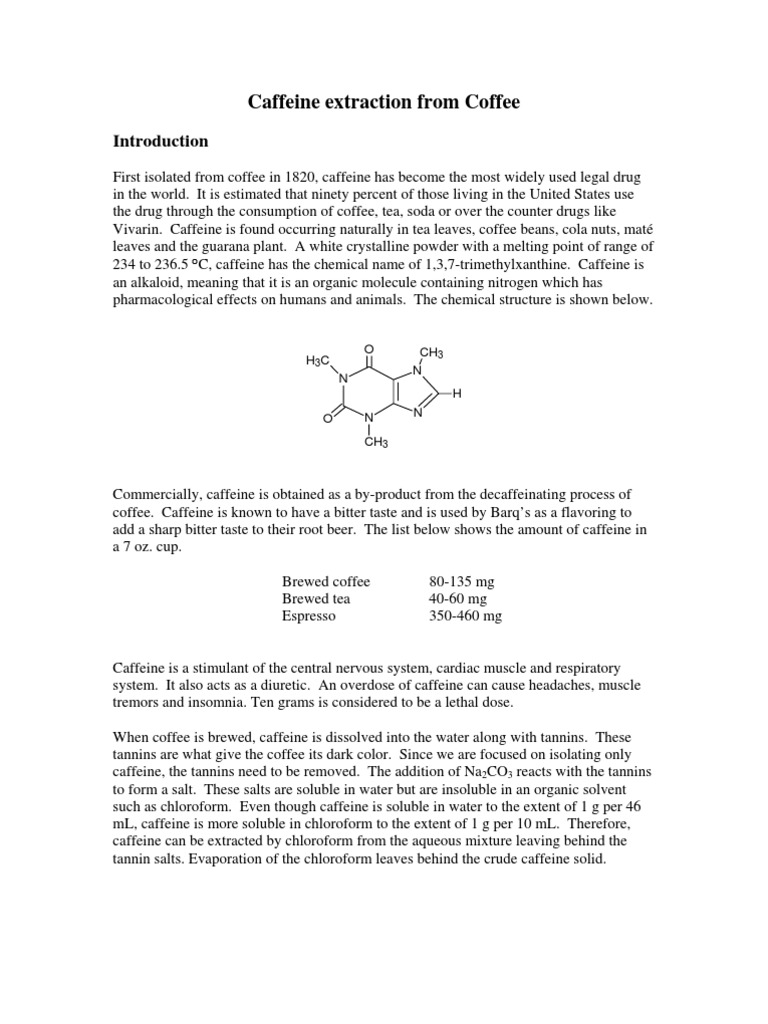 Caffeine Extraction From Coffee | PDF | Caffeine | Chemical Substances