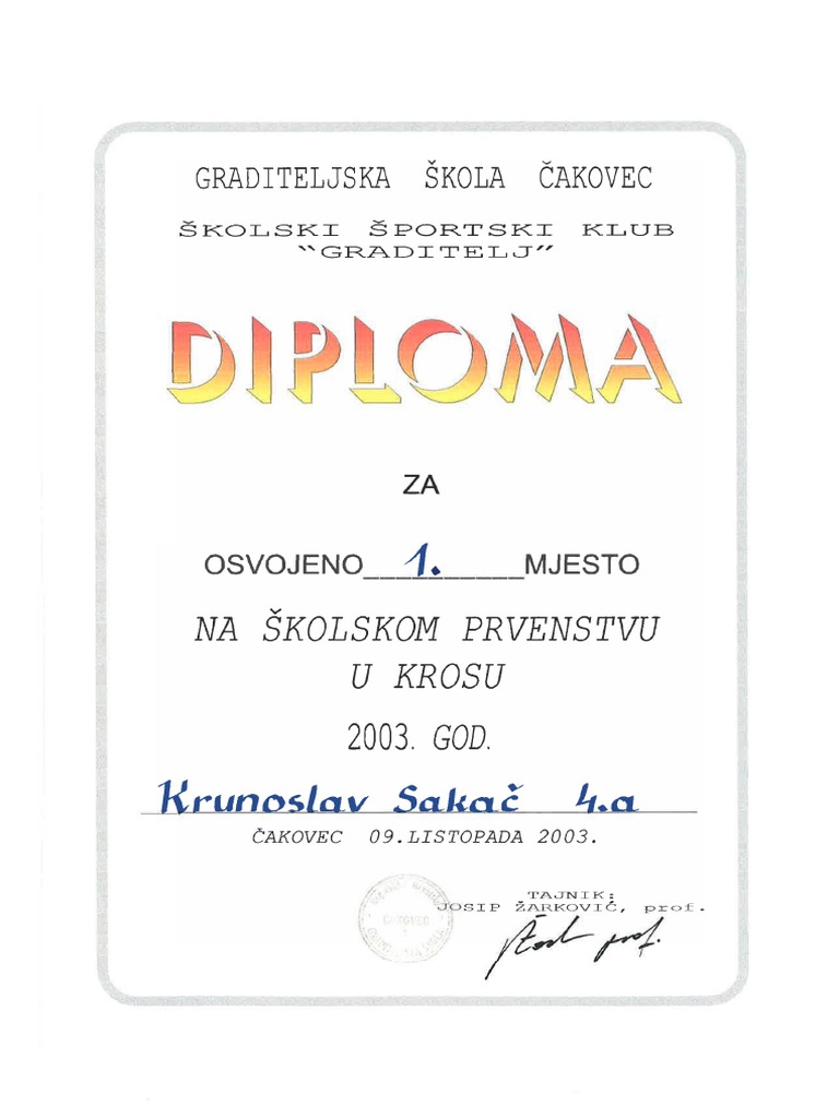 Diploma, 1. Mjesto Školsko Prvenstvo U Krosu 2003. | PDF