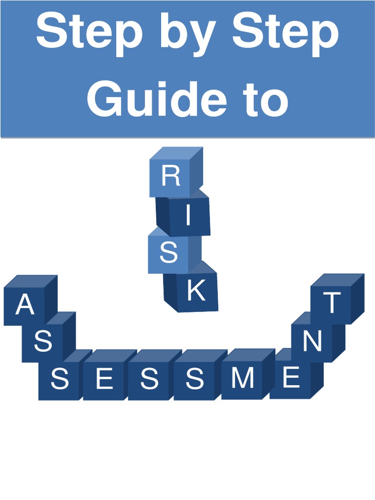 Step by Step Guide To Risk Assessment | PDF | Risk Assessment | Risk