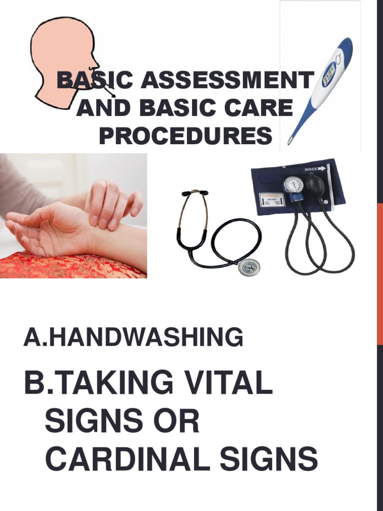 Basic Assessment and Basic Care Procedures | PDF | Pulse | Breathing