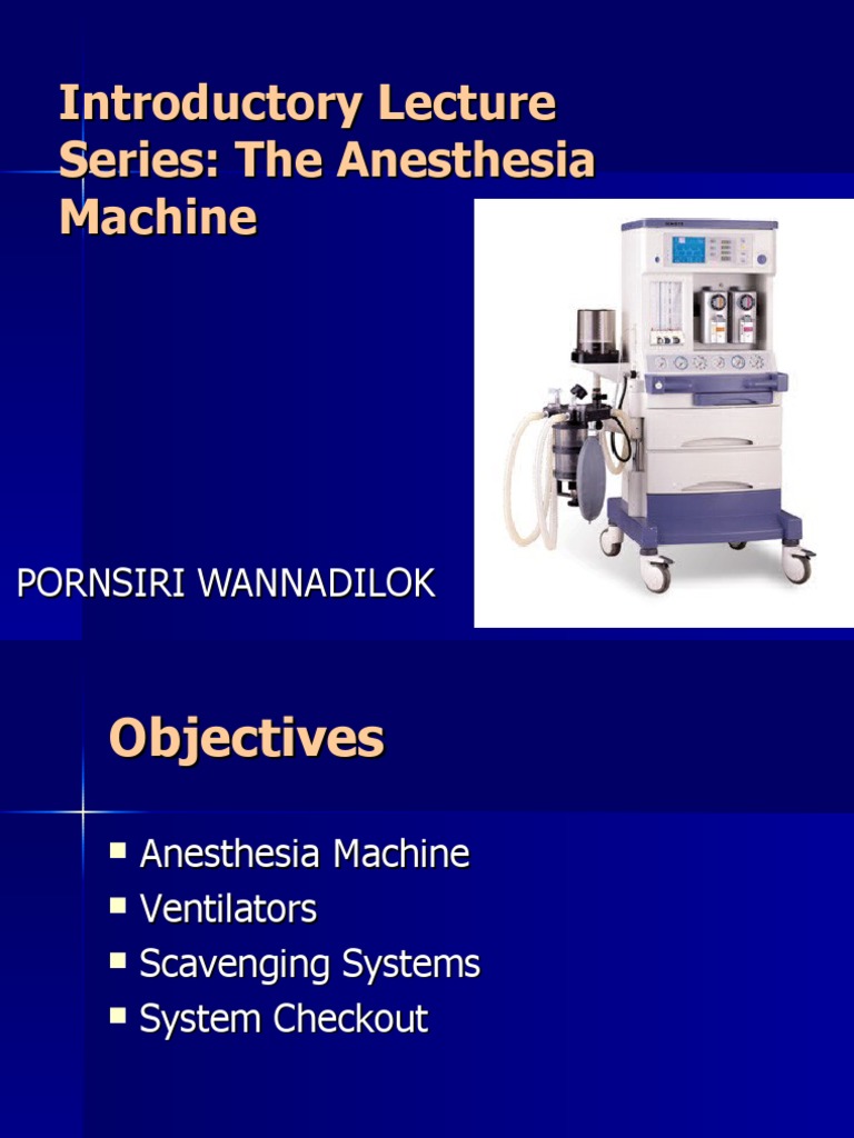Anesthesia Machine Basics | PDF | Carburetor | Valve