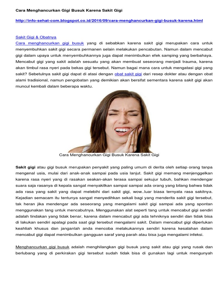 Cara Menghancurkan Gigi Busuk Karena Sakit Gigi | PDF