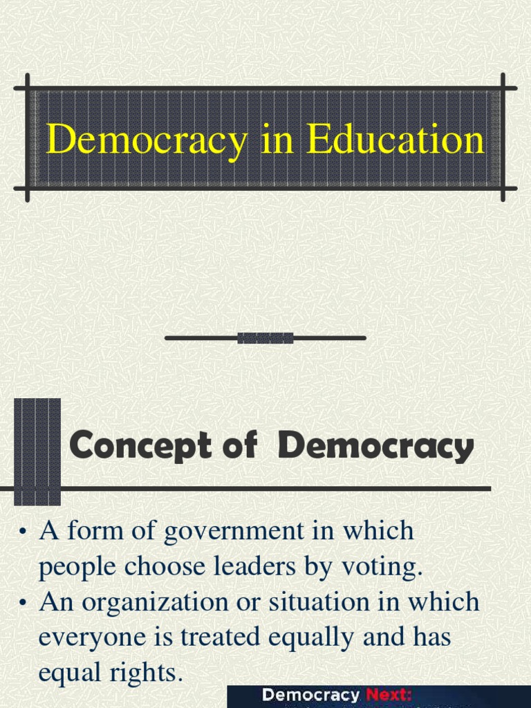 Democracy in Education | PDF | John Dewey | Democracy