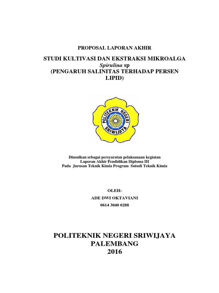 PROPOSAL LA Kultuvasi Dan Ekstrasi Mikroalga Spirulina Ade | PDF