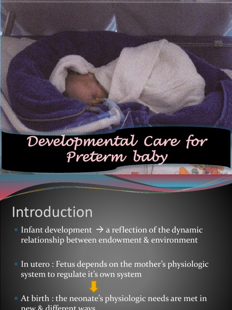 Developmental Care for Preterm Babies | PDF | Science & Mathematics