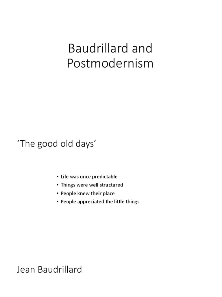 Baudrillard and Postmodernism | PDF | Postmodernism | Mass Media