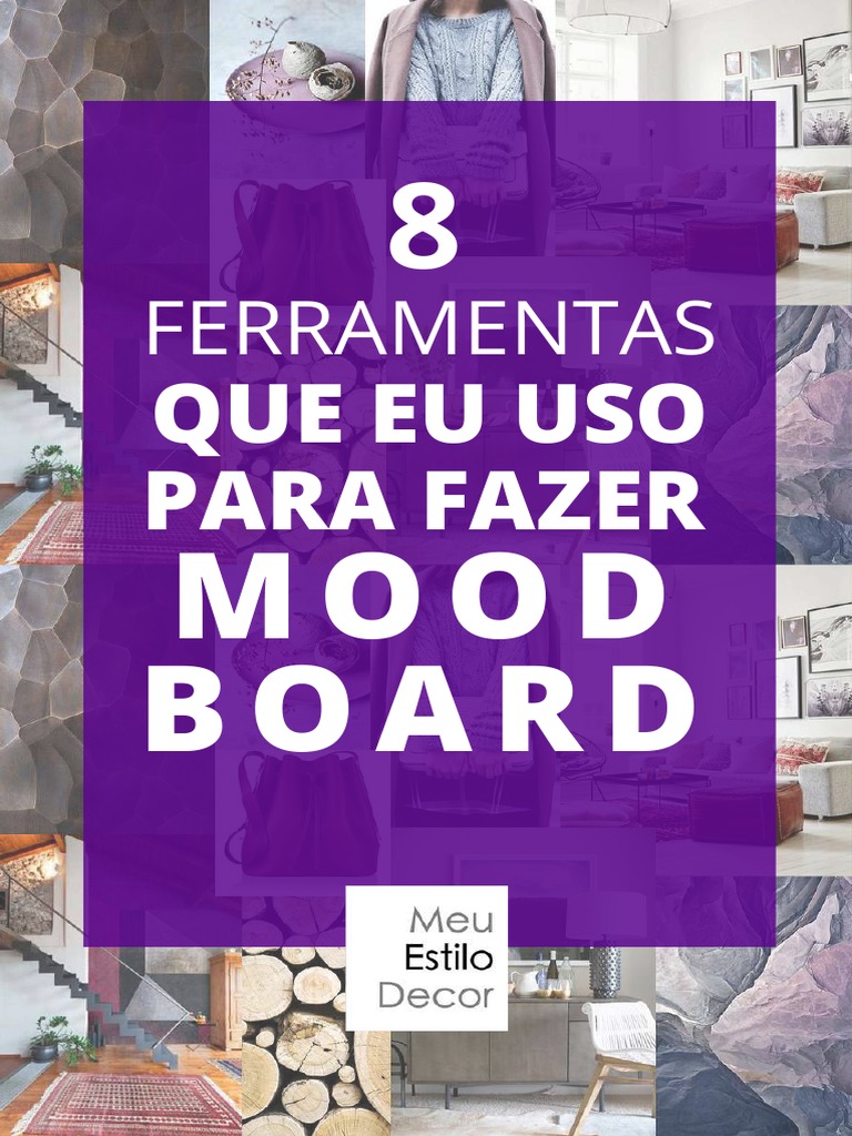8 Ferramentas Que Eu Uso para Fazer Moodboard | PDF | Imagem | Programas