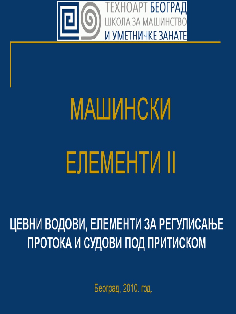 Cijevni Vodovi I Elementi Za Regulaciju Protoka I Posude Pod Tlakom PDF ...
