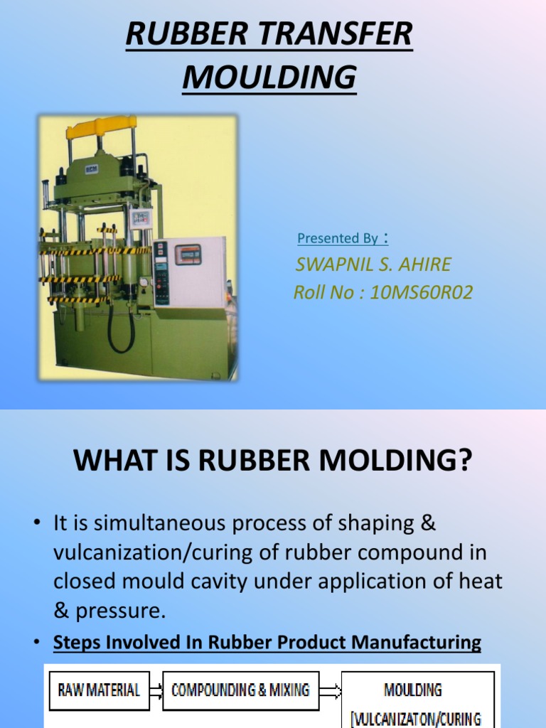 Seminar-3 Rubber Transfer Molding | PDF | Home & Garden | Technology ...