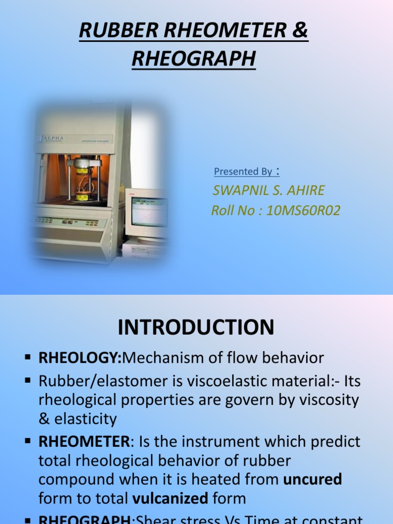 Rubber Rheometer and Rheograph Overview | PDF | Rheology | Chemistry