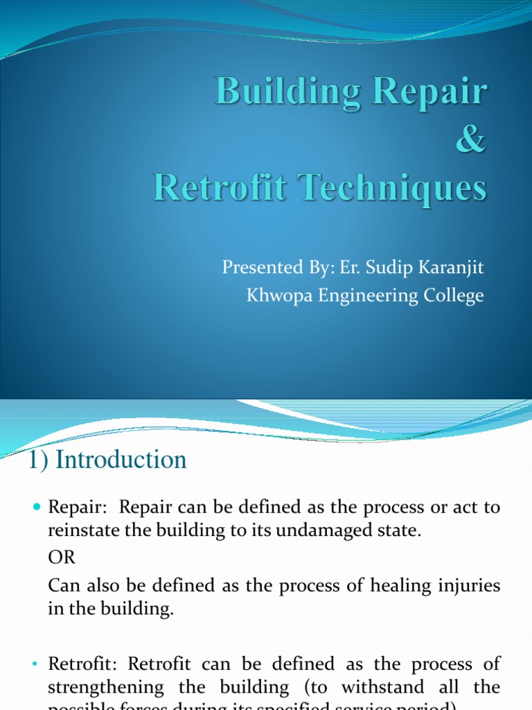 Repair and Retrofit Techniques for Buildings | PDF | Structural ...