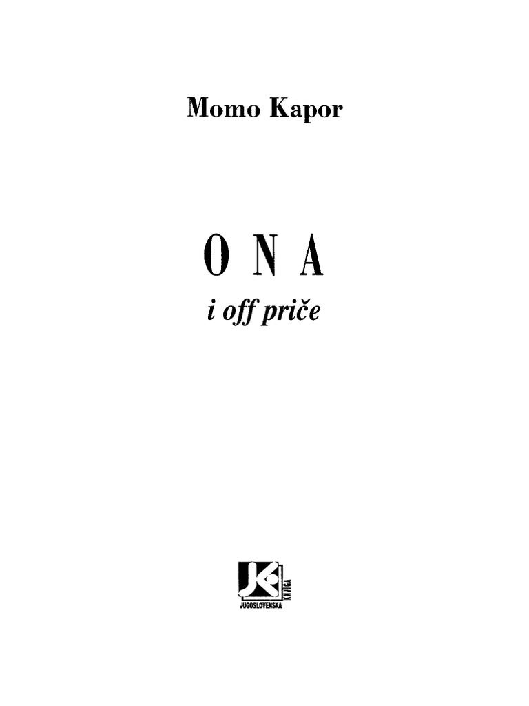 Momo Kapor Ona I Off Priče | PDF