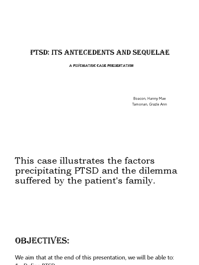 PTSD Case Presentation in Psychiatry | PDF | Psychological Trauma ...
