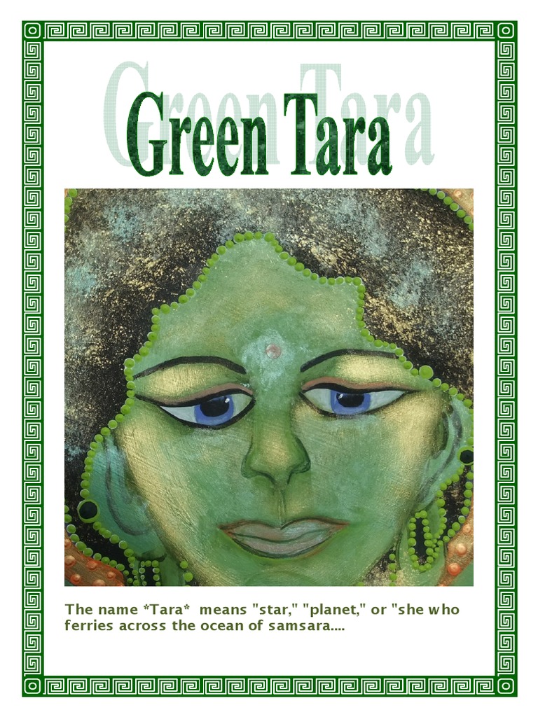 The Name Tara Means "Star," "Planet," or "She Who Ferries Across The ...