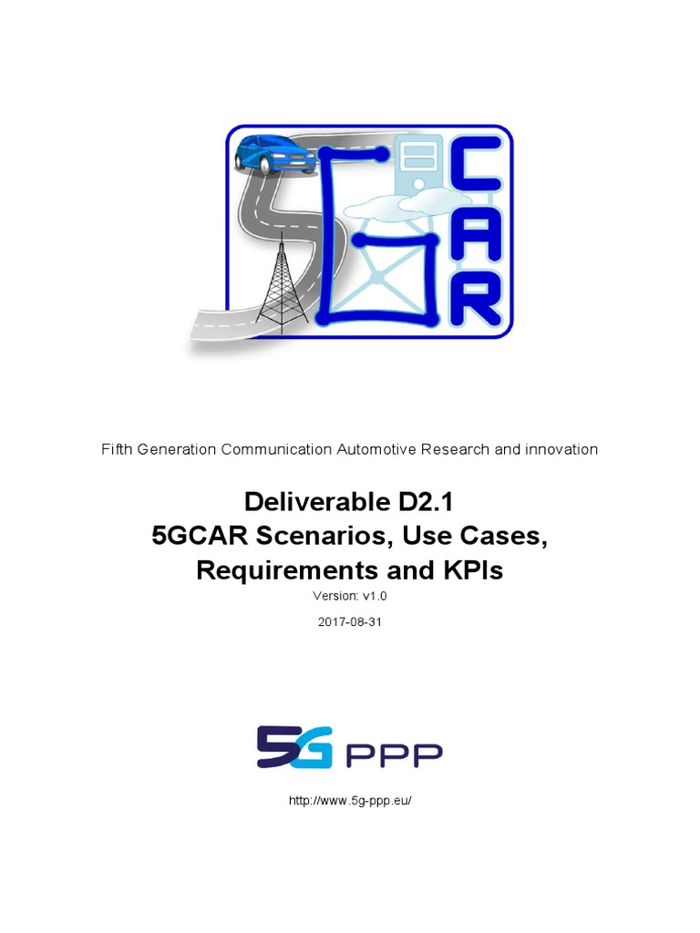 Deliverable D2.1 5gcar Scenarios, Use Cases, Requirements and Kpis ...