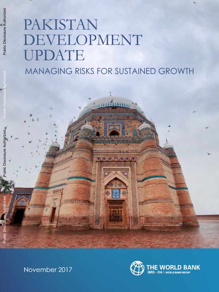 Pakistan Development Update-Nov 2017 WB | PDF | Economic Growth | Gross ...