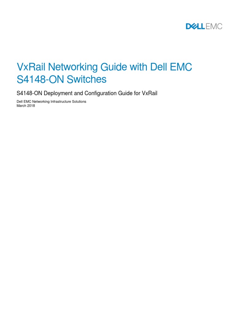 VxRail Networking Guide With Dell EMC S4148-On Switches | PDF | Ip ...