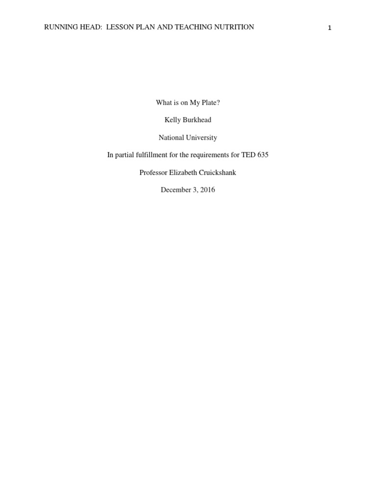 Ted 635 Burkhead Lesson Plan Nutrition | PDF | Educational Assessment ...