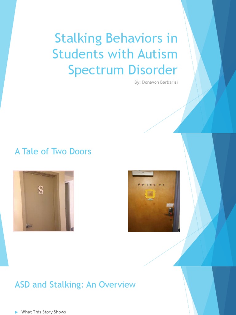 Stalking Behaviors in Students With Autism Spectrum Disorder | PDF ...