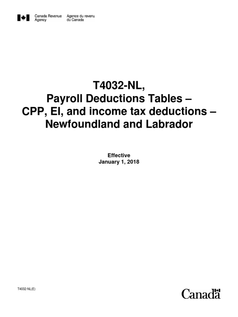 T4032-NL, Payroll Deductions Tables - CPP, EI, and Income Tax ...