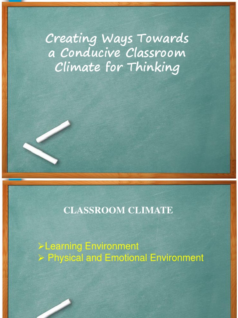 Creating Ways Towards A Conducive Classroom Climate For Thinking ...